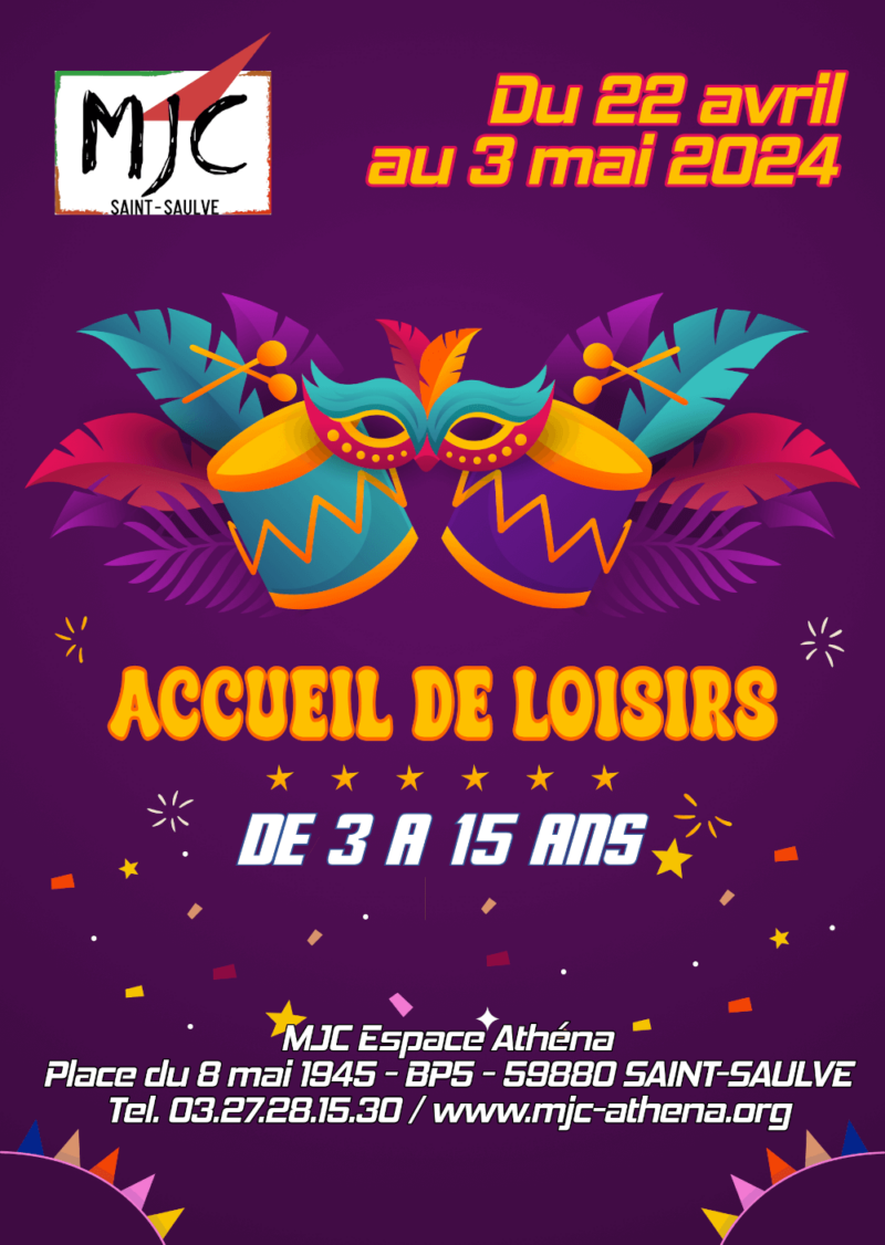 Accueil de loisirs - Vacances de printemps 2024 - MJC de Saint-Saulve